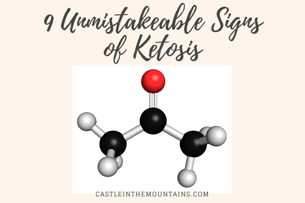 9 Ketosis Signs that Let You Know You are Doing Keto Right