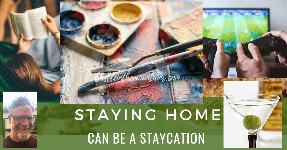 Guide to Staying Home - Castle in the Mountains