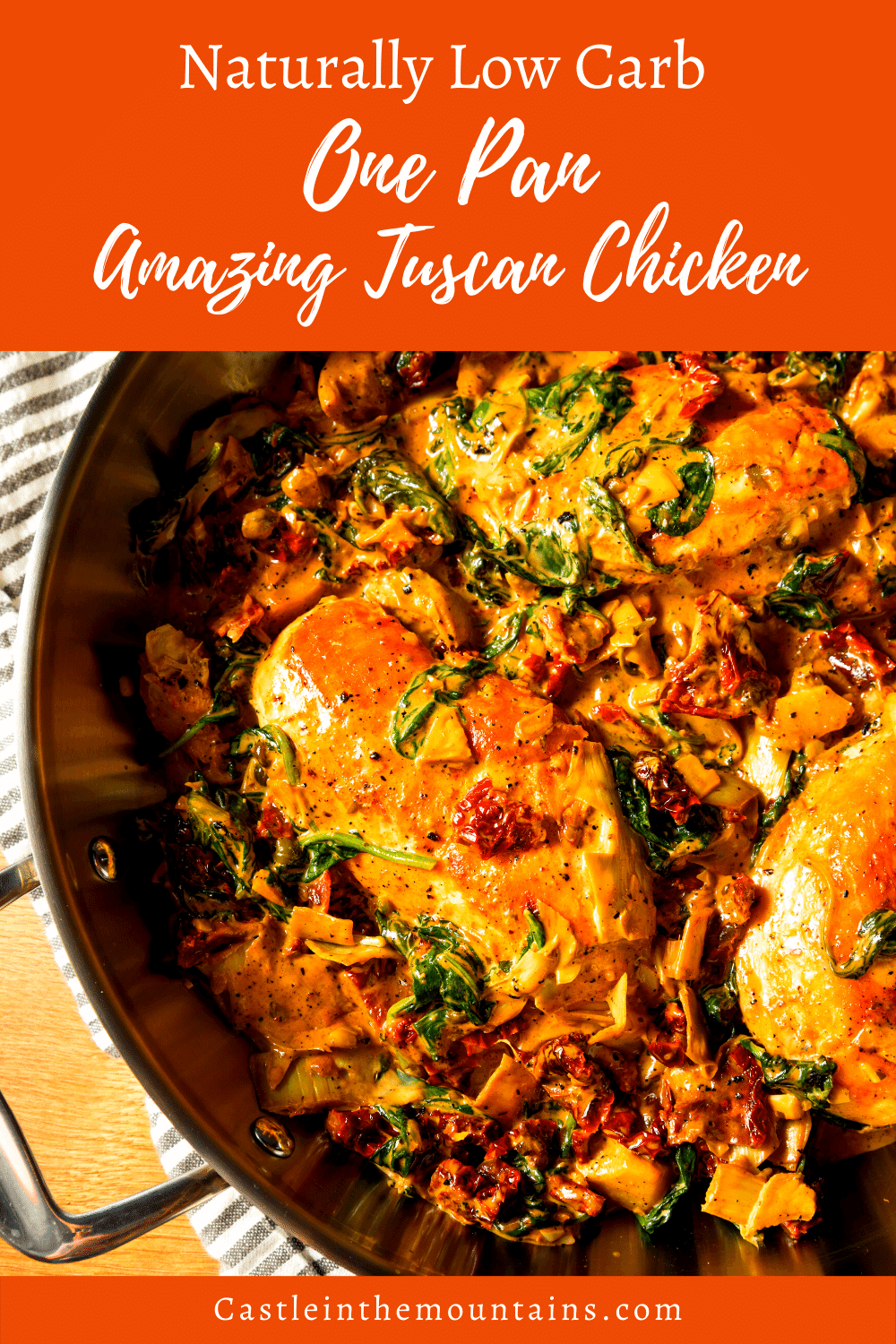 Creamy Tuscan Chicken - Castle in the Mountains