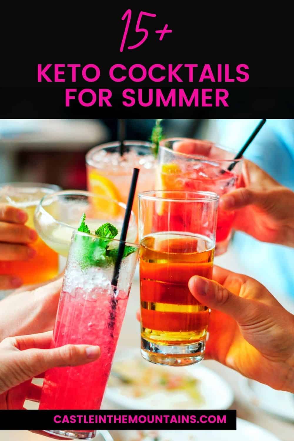 Best Keto Cocktail Recipes - Easy Low Carb | Castle in the Mountains