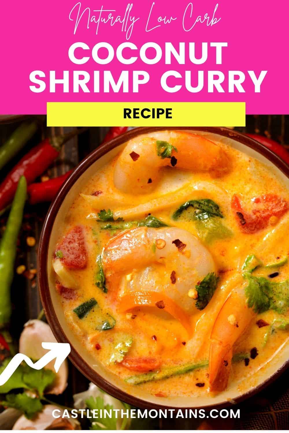 Thai Coconut Shrimp Curry - Keto Coconut Curry | Castle in the Mountains